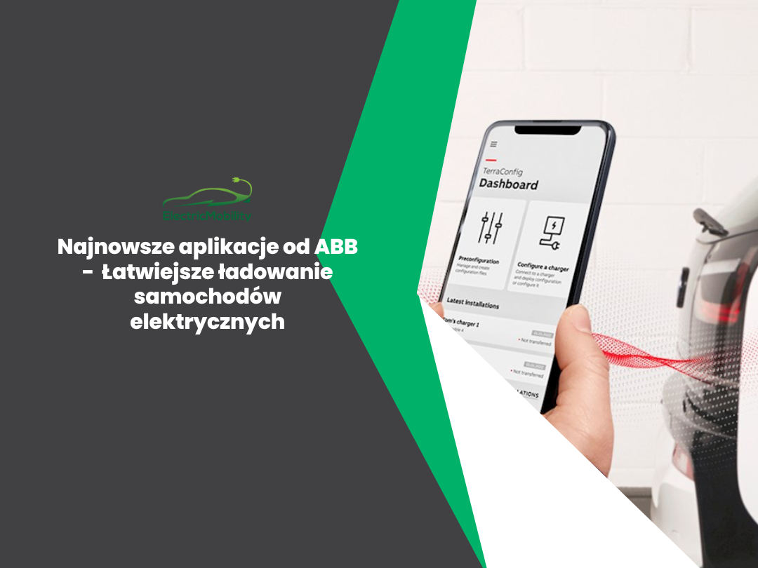 Najnowsze aplikacje od ABB - Łatwiejsze ładowanie samochodów ...